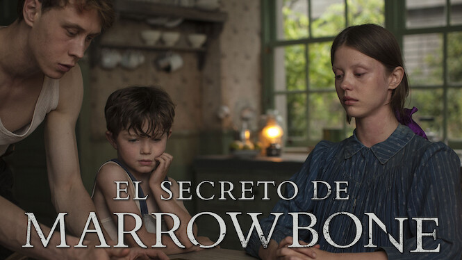 El secreto de Marrowbone (2017) - Netflix | Flixable
