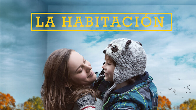 La habitación (2015) - Netflix | Flixable